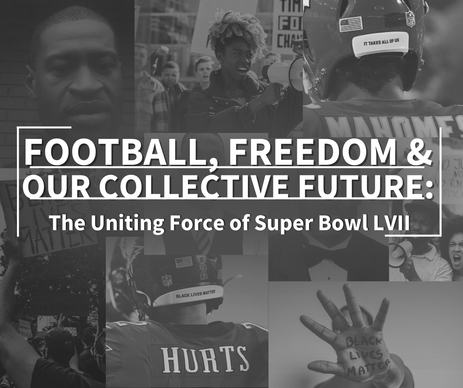 Football, Freedom & Our Collective Future: The Uniting Force of Super ...